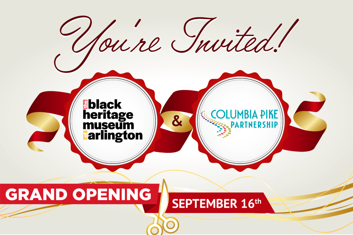 Columbia Pike Partnership & Black Heritage Museum of Arlington Grand ...
